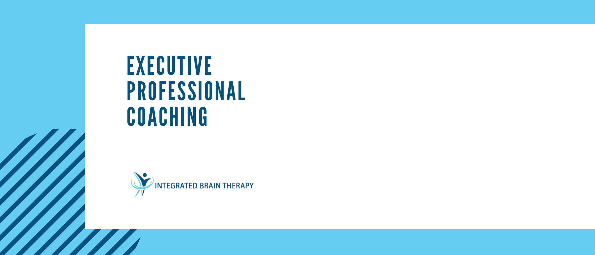 Exec Pro coaching - Landing Page header – Brain Therapy Clinic